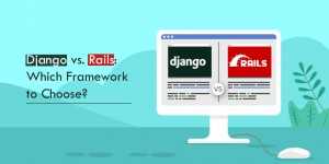 Django vs Rails – Comparison of two Great Web Development Frameworks ...