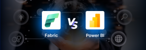 Microsoft Fabric vs Power BI: Differences & How They Work Together